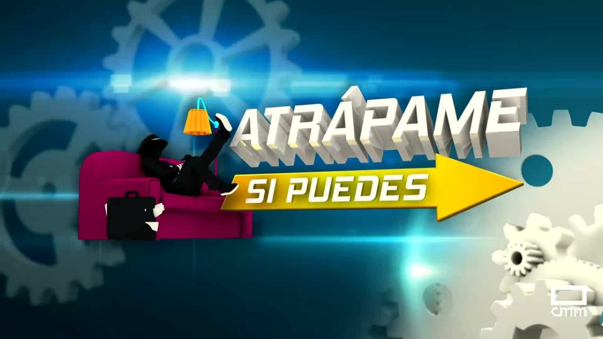Atrápame Si Puedes - Programa 227 | TV | Atrápame si puedes - CMM Play