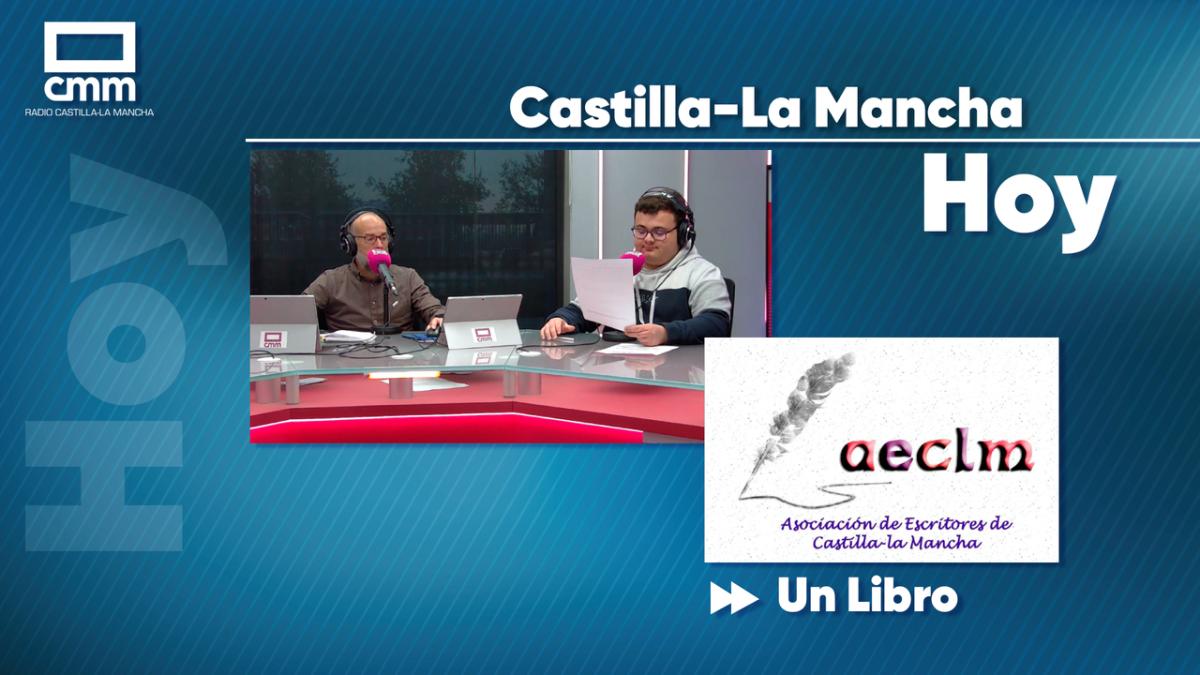 La Asociación de Escritores de C-LM cumple 25 años - Un Libro en CLM ...