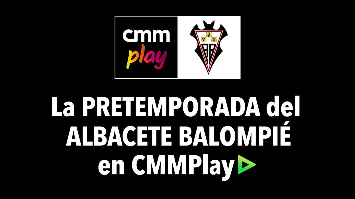 CMMPlay emite los mejores partidos de la pretemporada del Albacete Balompié